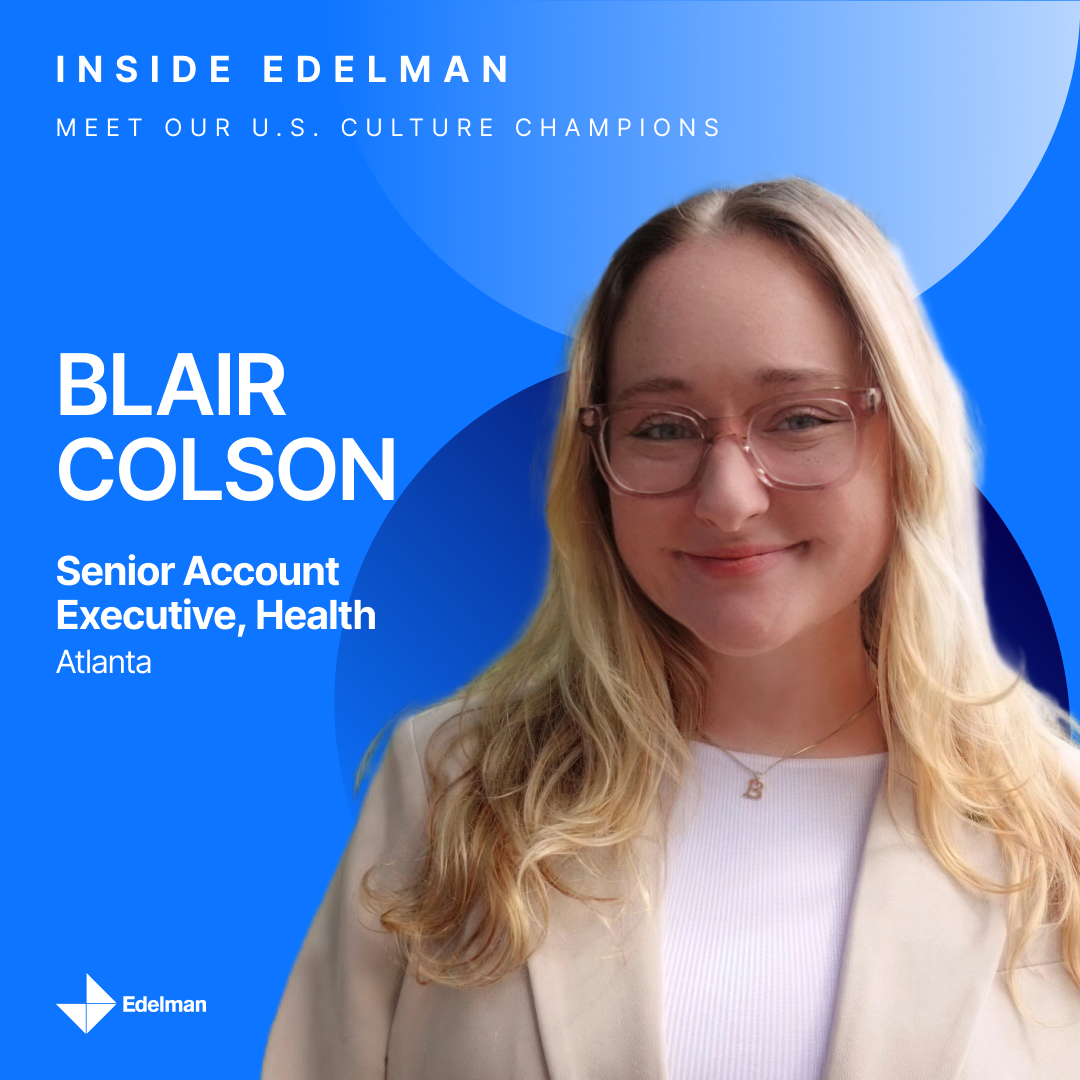 Inside Edelman: Meet our U.S. Culture Champions – Blair Colson - Tomilli